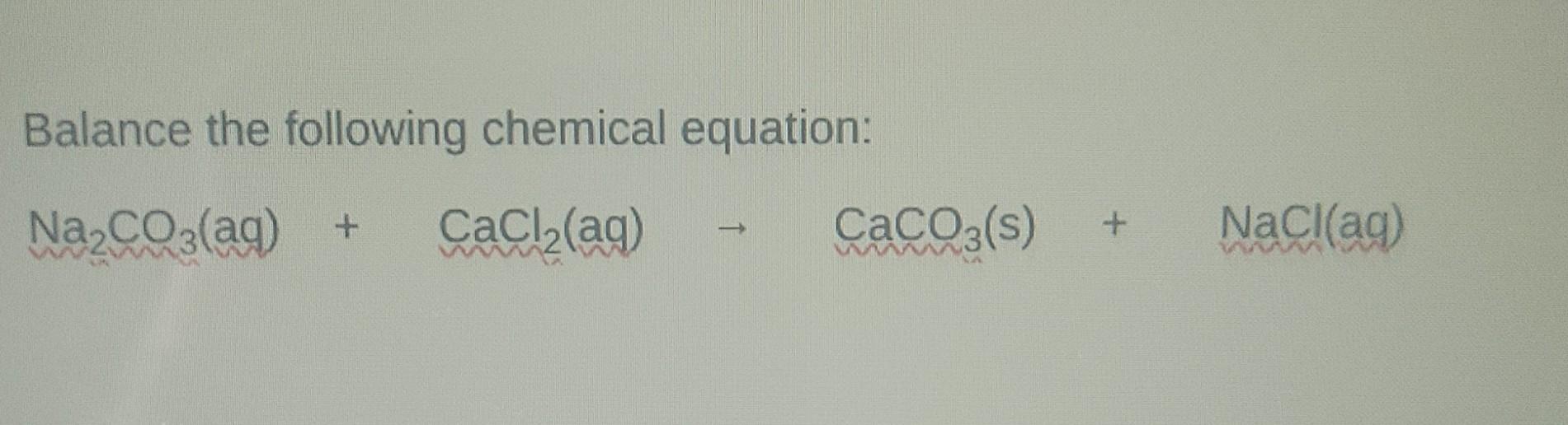 Solved Balance the following chemical equation: | Chegg.com