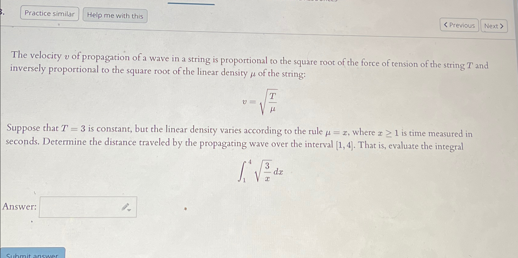 Solved Practice similarThe velocity v ﻿of propagation of a | Chegg.com