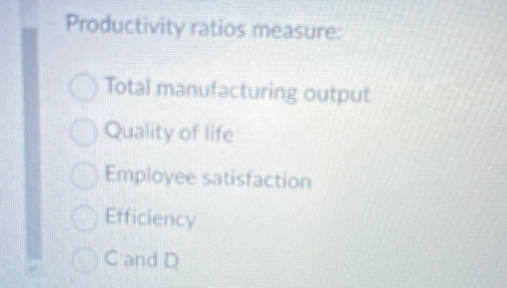 Solved Productivity ratios measure:Total mamufacturing | Chegg.com