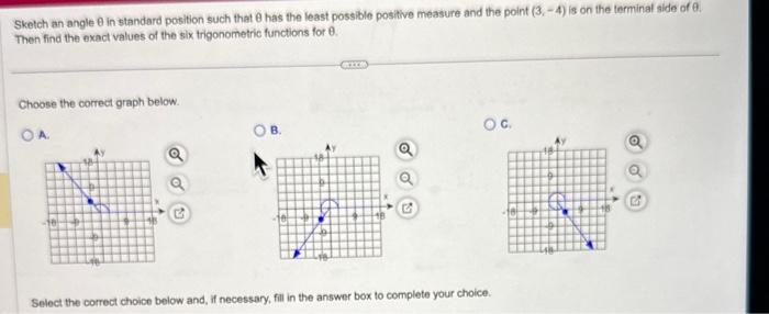 Solved Sketch an angle θ in standard position such that θ | Chegg.com