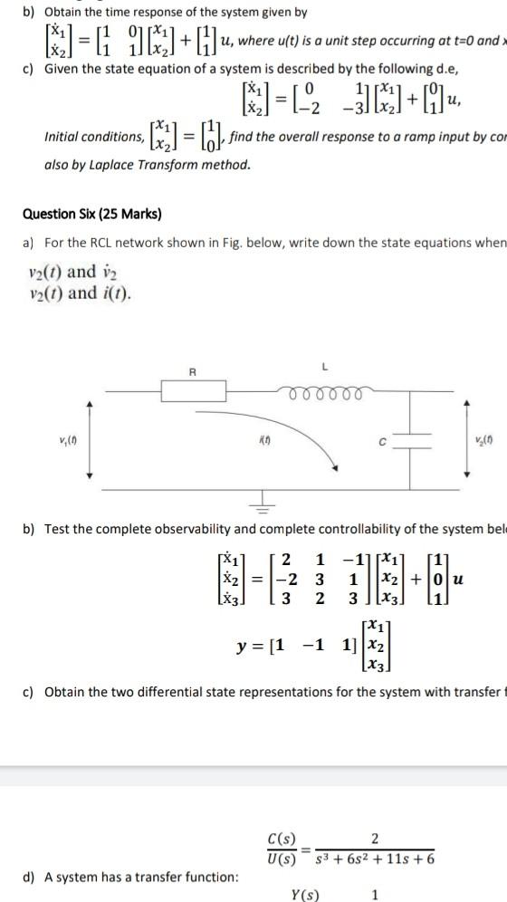 Solved b) Obtain the time response of the system given by | Chegg.com