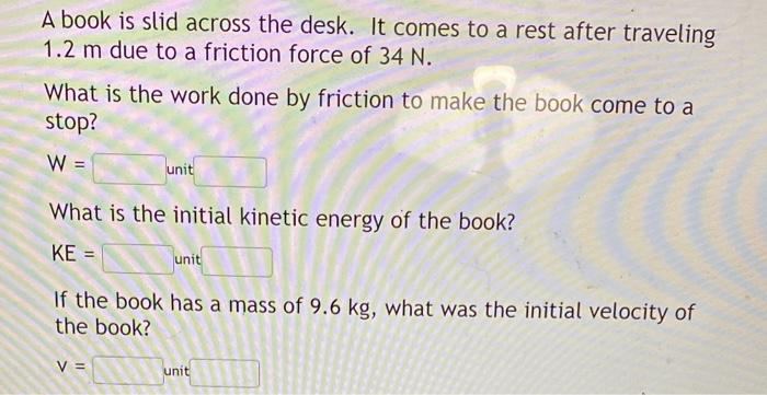 Solved A book is slid across the desk. It comes to a rest | Chegg.com