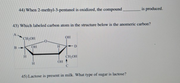 Solved 44) When 2-methyl-3-pentanol is oxidized, the | Chegg.com