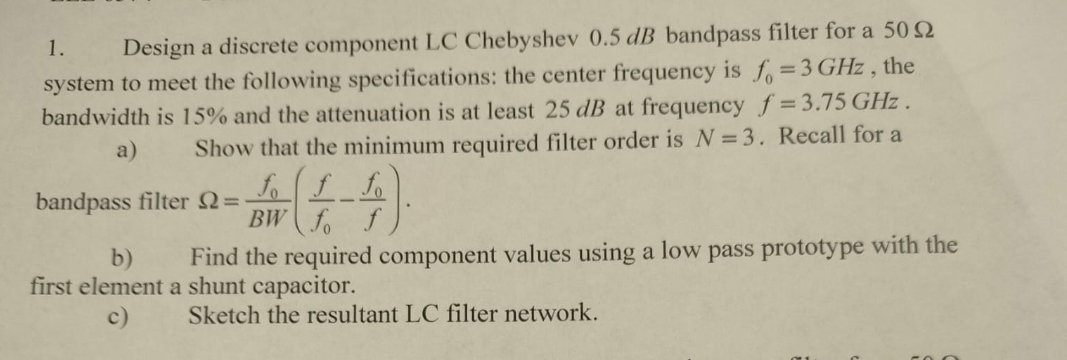 Solved Design a discrete component LC Chebyshev 0.5 ﻿dB | Chegg.com