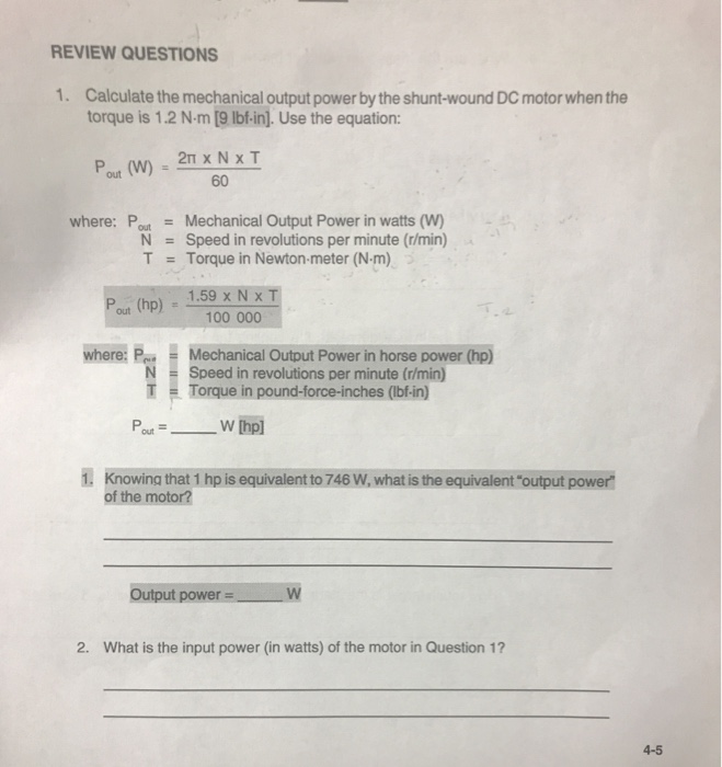 REVIEW QUESTIONS 1. Calculate the mechanical output | Chegg.com