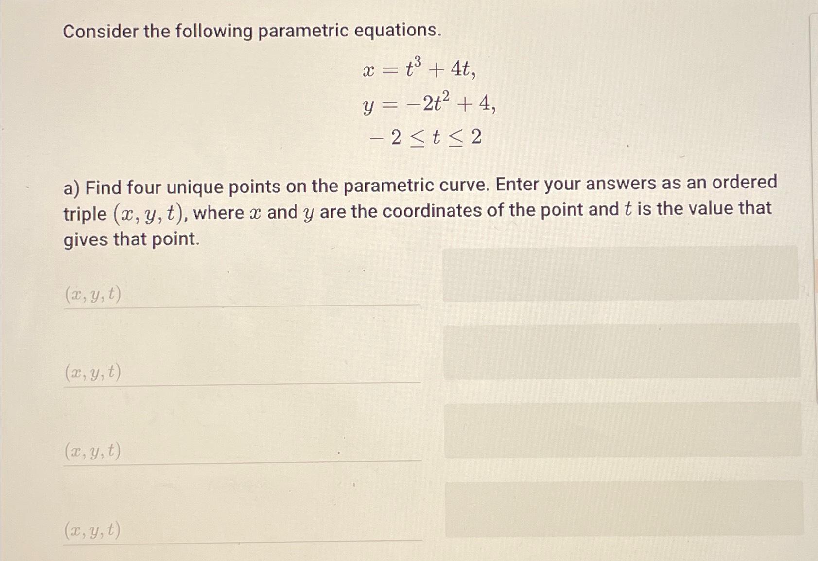 Solved Consider the following parametric | Chegg.com