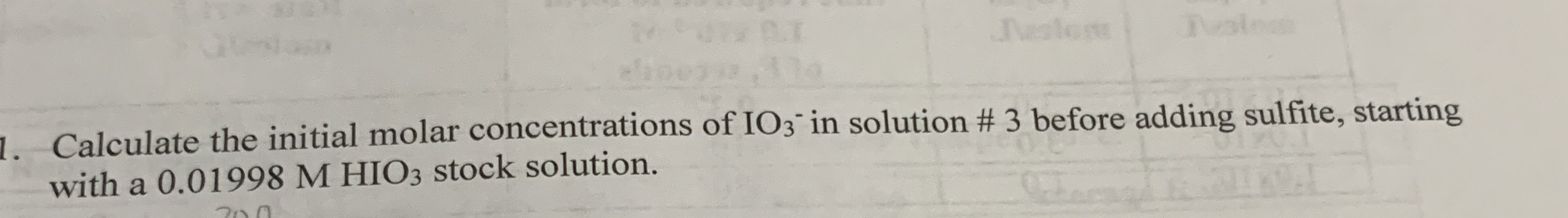 Solved Calculate the initial molar concentrations of IO3-in | Chegg.com