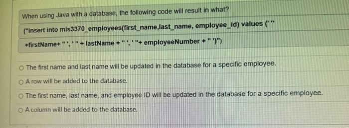 Solved When using Java with a database, the following code | Chegg.com