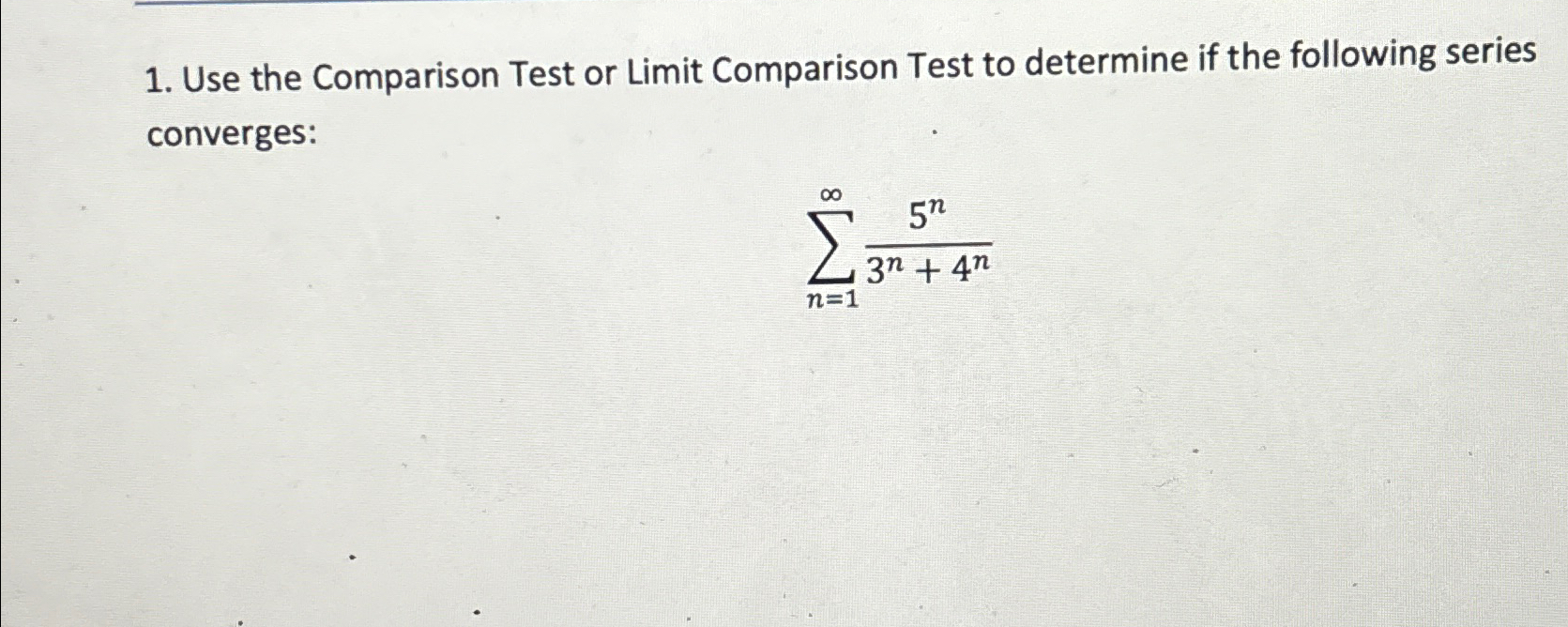 Solved Use the Comparison Test or Limit Comparison Test to | Chegg.com