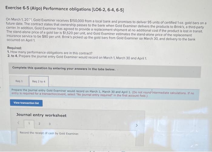 Solved Exercise 6-5 (Algo) Performance obligations [LO6-2, | Chegg.com