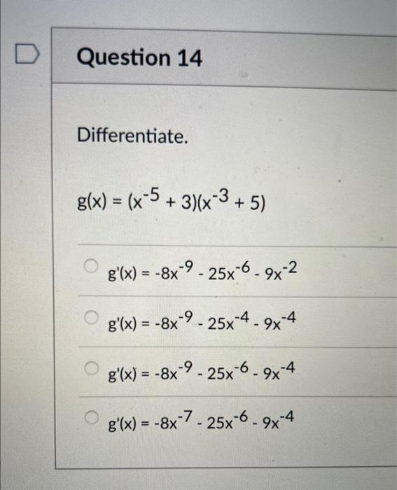 Solved Differentiate F X 3x5 6x3−1 3x2−3x [do Not Use