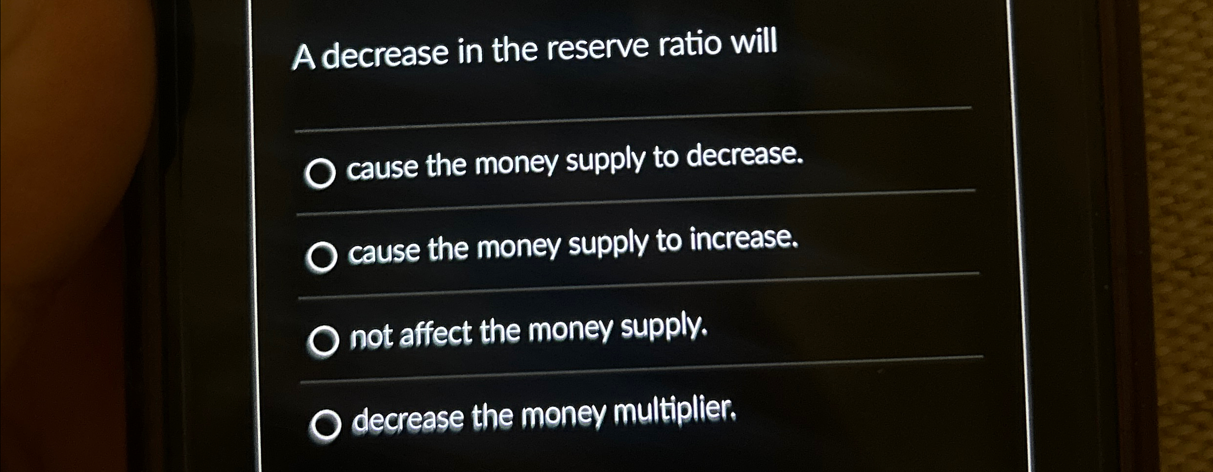 Solved A decrease in the reserve ratio willq,cause the money | Chegg.com