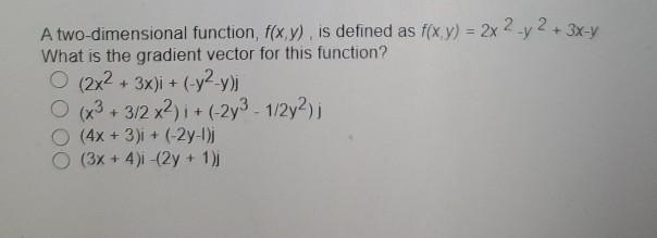 Solved A two-dimensional function, f(x,y), is defined as fix | Chegg.com