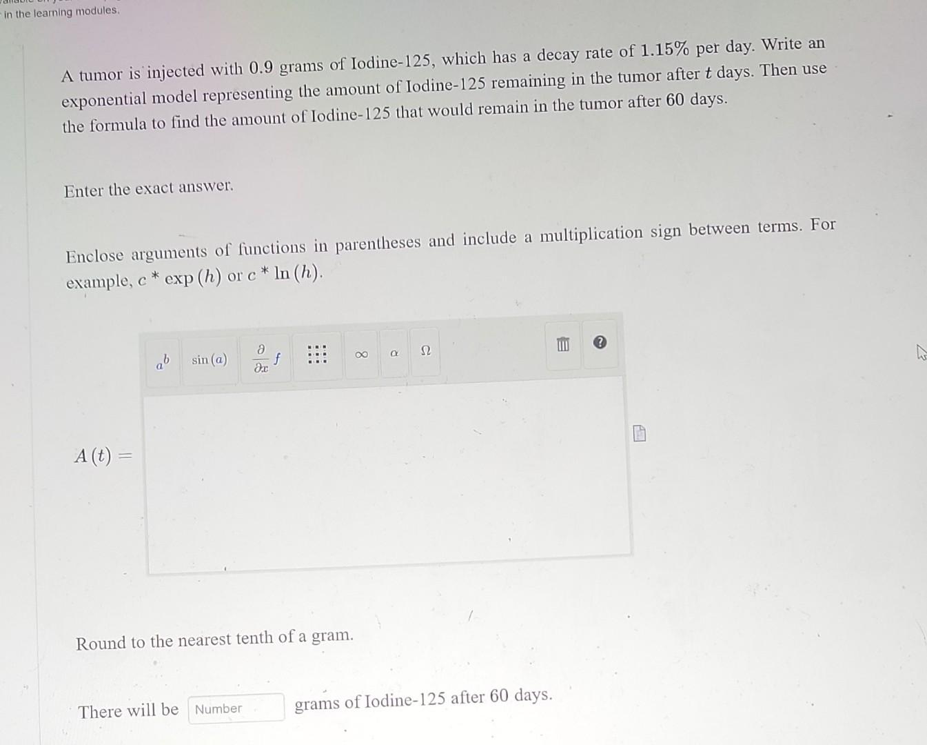 Solved in the learning modules. A tumor is injected with 0.9 | Chegg.com
