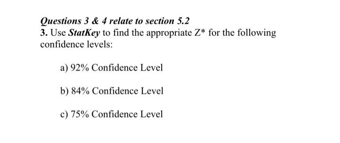Solved Questions 3 \& 4 relate to section 5.2 3. Use StatKey | Chegg.com