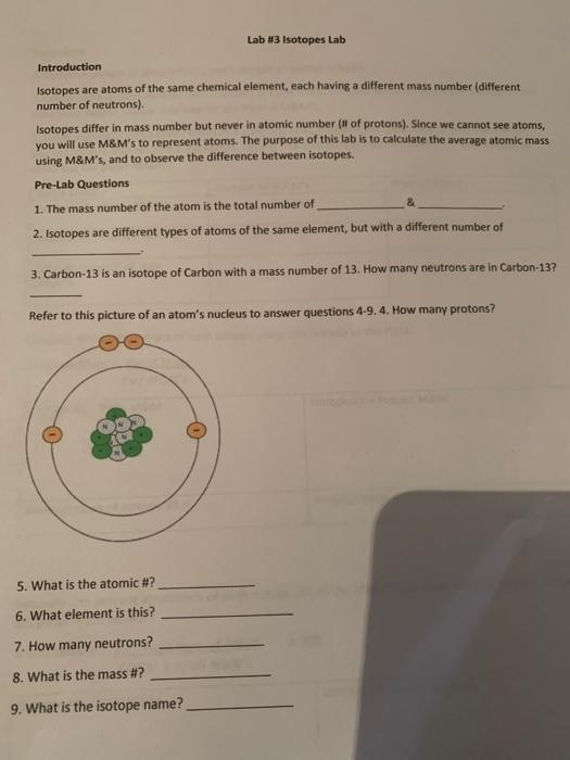 Solved Lab #3 Isotopes Lab Introduction Isotopes are atoms | Chegg.com
