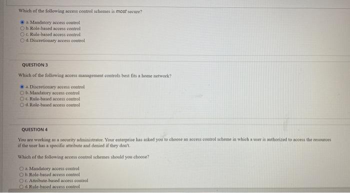 Solved Which of the following access control schemes is most | Chegg.com