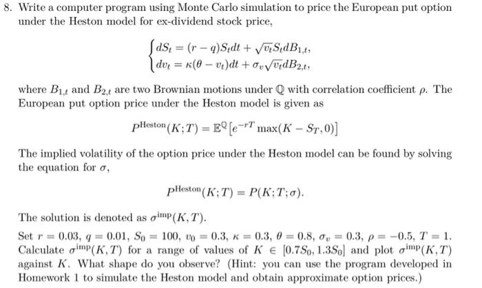 Solved Write a computer program using Monte Carlo simulation | Chegg.com