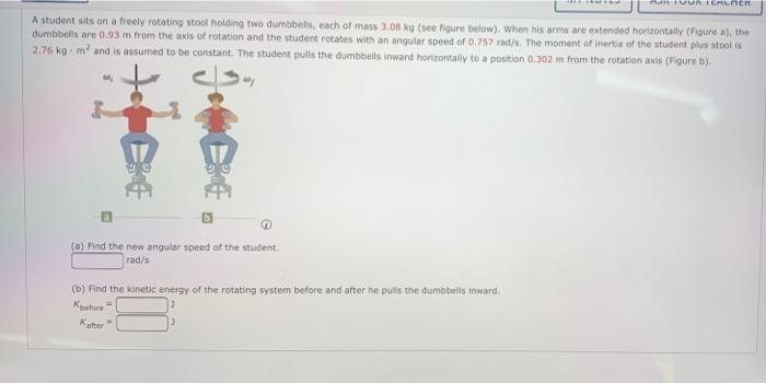 Solved U IALAR A student sits on a freely rotating tool | Chegg.com