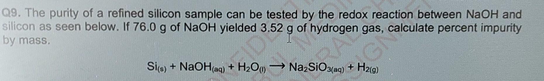 Solved Q9. The purity of a refined silicon sample can be | Chegg.com