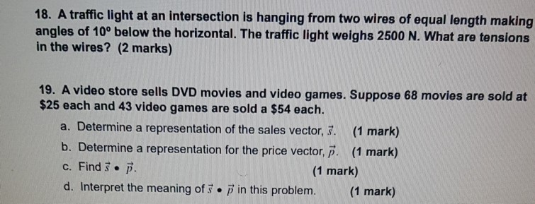 Solved 18. A traffic light at an intersection is hanging | Chegg.com