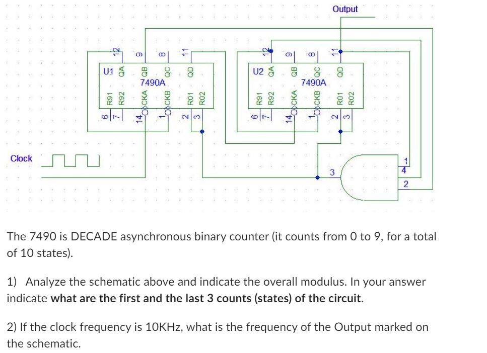 The 7490 ﻿is DECADE asynchronous binary counter (it | Chegg.com