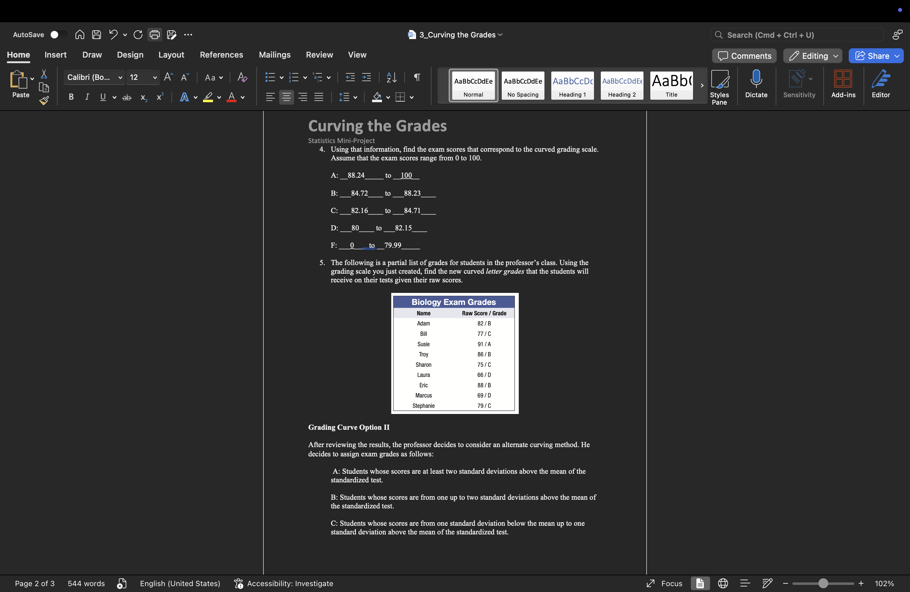 Solved The following is ﻿a partial list of ﻿grades for | Chegg.com
