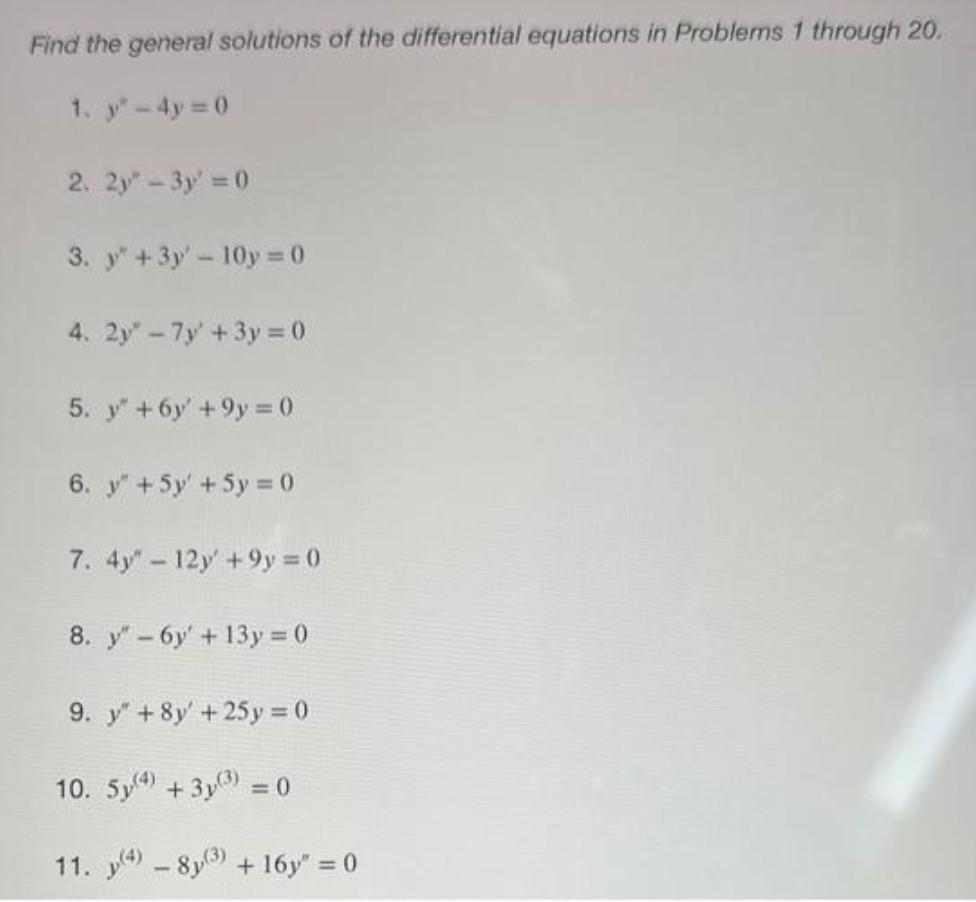 Solved Find the general solutions of the differential | Chegg.com