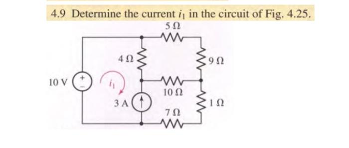 Solved 4.9 Determine the current i1 in the circuit of Fig. | Chegg.com
