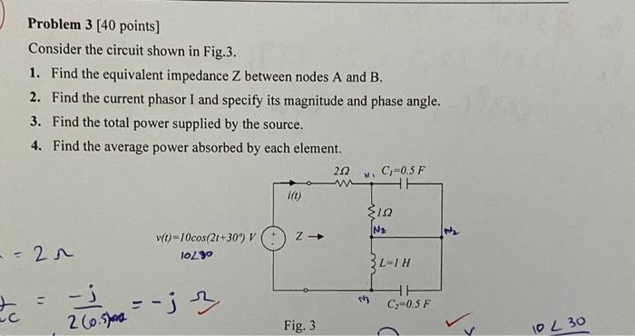 Solved Problem 3 [40 Points] Consider The Circuit Shown In