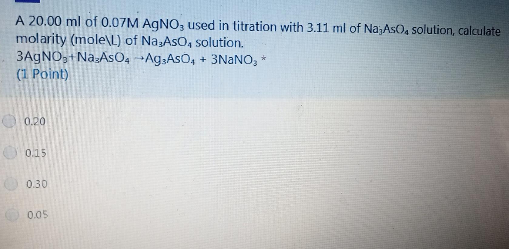 Solved A 20.00 ml of 0.07M AgNO3 used in titration with 3.11 | Chegg.com