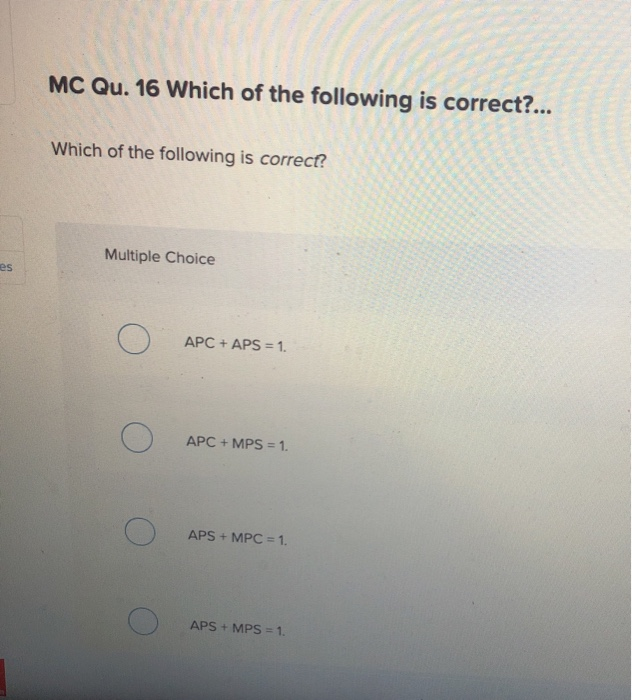 Solved MC Qu. 16 Which of the following is correct?... Which | Chegg.com