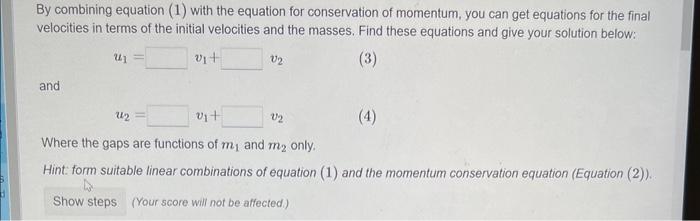 Solved In an elastic collision in 1D, masses m1 and m2 (with | Chegg.com