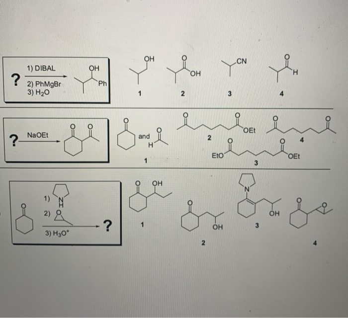 Solved он CN 1) DIBAL ОН он Н ? Ph 2) PhMgBr 3) H2O 3 9 OET | Chegg.com