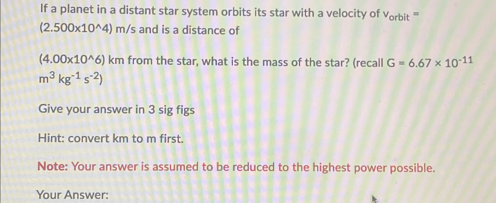 Solved If a planet in a distant star system orbits its star | Chegg.com