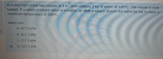 Solved A sealed rigid vessel has volume of 1m3 ﻿and contains | Chegg.com