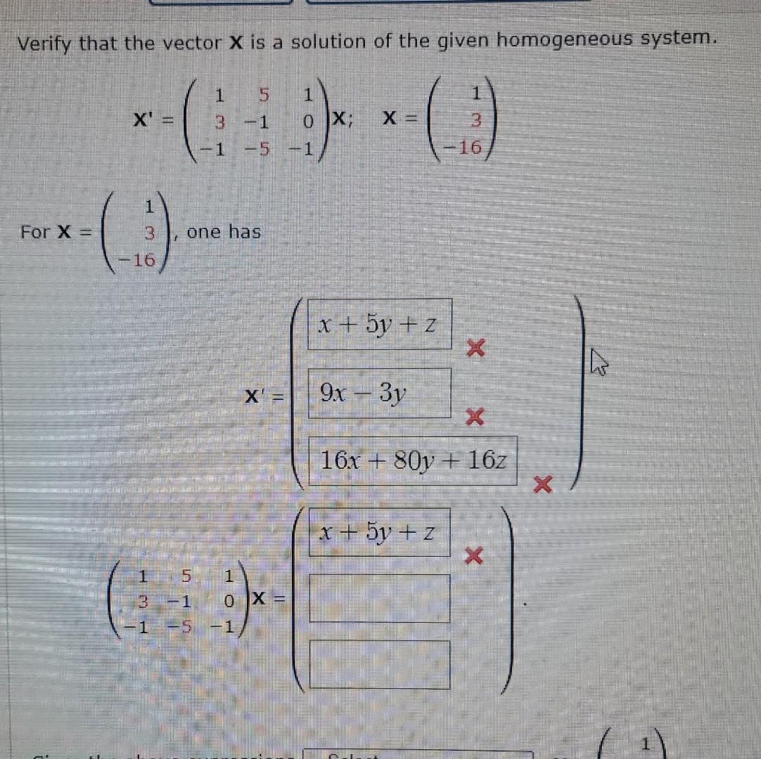 Solved Verify that the vector X is a solution of the given | Chegg.com