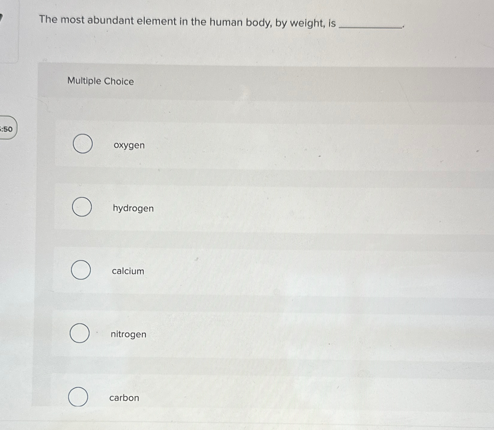 Solved The most abundant element in the human body, by | Chegg.com