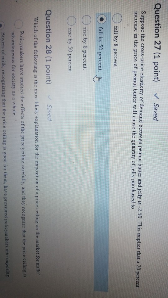 Solved Question 27 (1 point) Saved Suppose the cross-price | Chegg.com