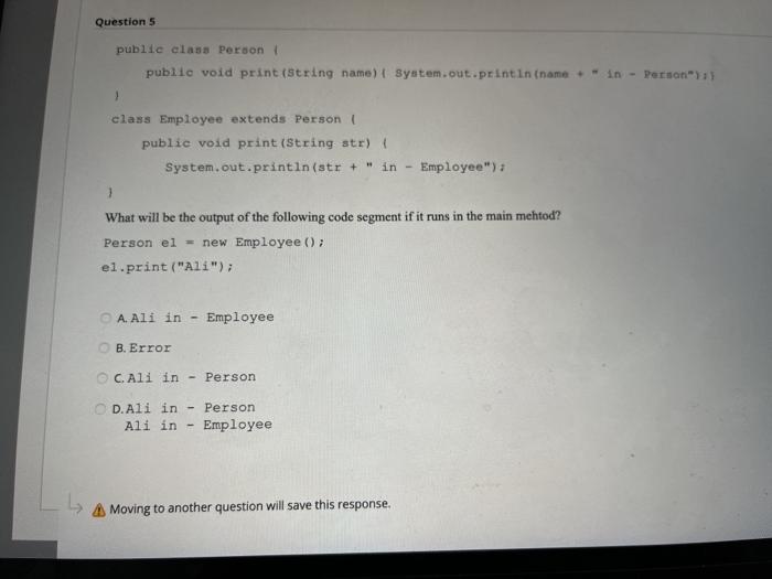 Solved Question 5 public class Person public void print | Chegg.com