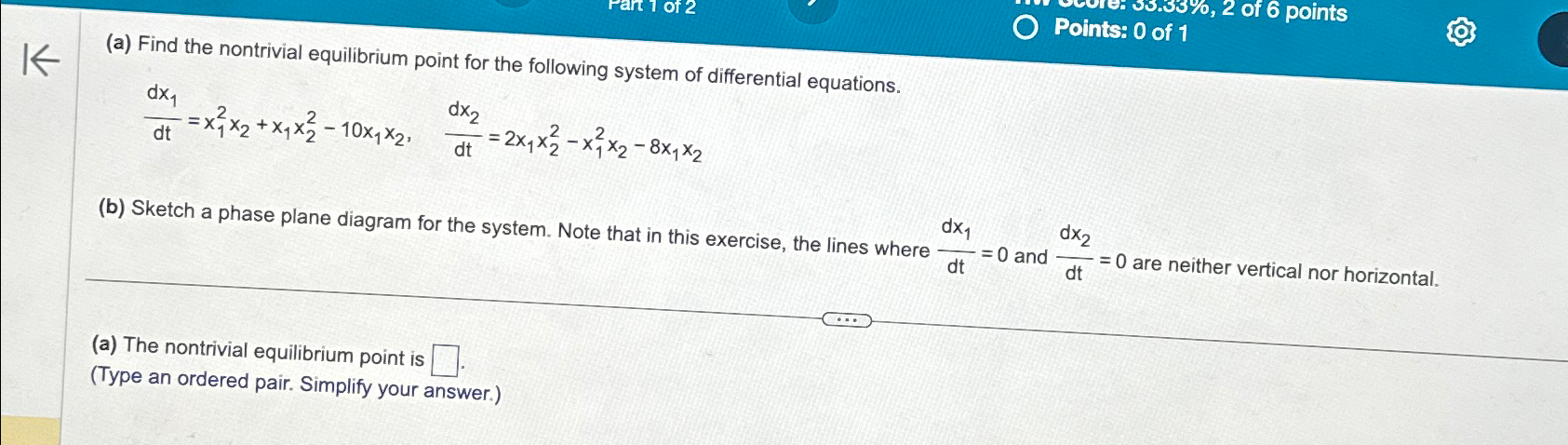 Solved Points: 0 ﻿of 1(a) ﻿Find the nontrivial equilibrium | Chegg.com