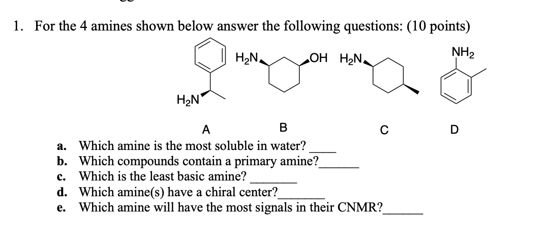 Solved 1. ﻿For the 4 ﻿amines shown below answer the | Chegg.com