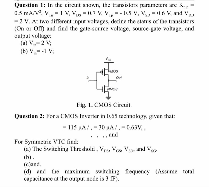 Question 2: For a CMOS Inverter in 0.65 um | Chegg.com