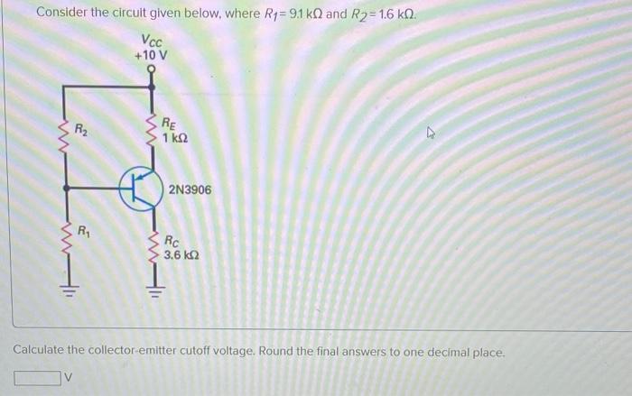 Solved Consider the circuit given below, where R1=9.1kΩ and | Chegg.com