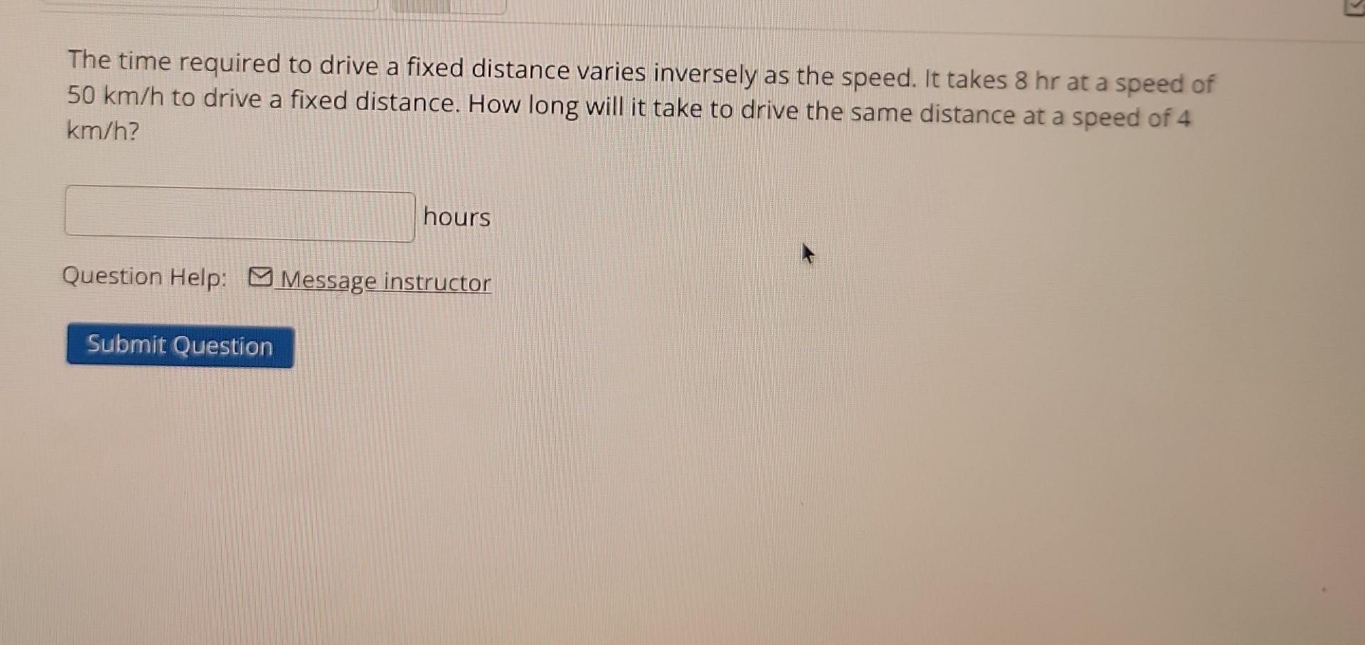 Solved The time required to drive a fixed distance varies | Chegg.com