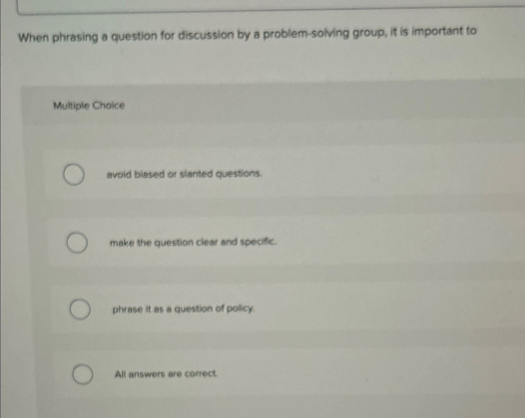 Solved When phrasing a question for discussion by a | Chegg.com