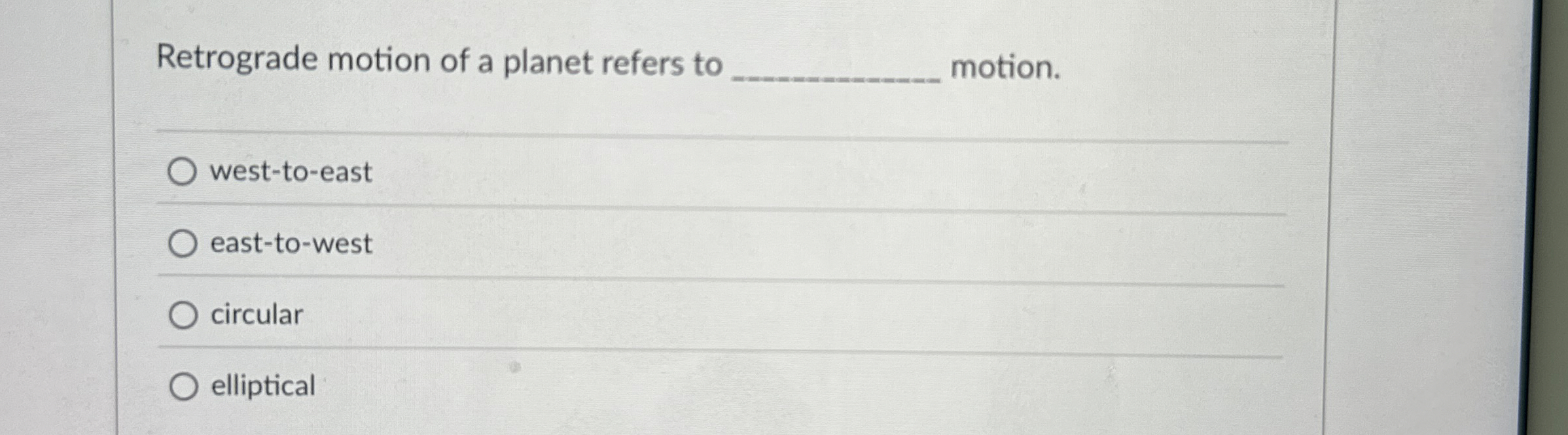 Solved Retrograde motion of a planet refers to ﻿motion. | Chegg.com