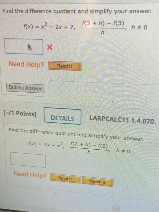 Solved Find the difference quotient and simplify your | Chegg.com