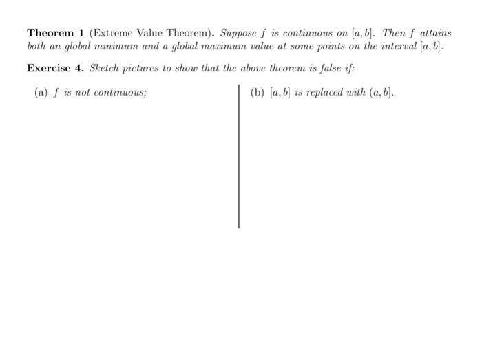 Solved Theorem 1 (Extreme Value Theorem). Suppose f is | Chegg.com