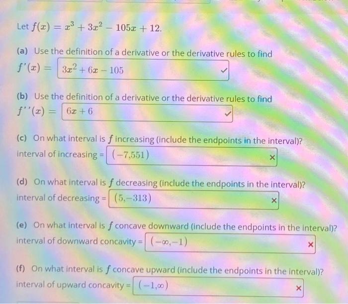 Solved Let F X X3 3x2−105x 12 A Use The Definition Of A